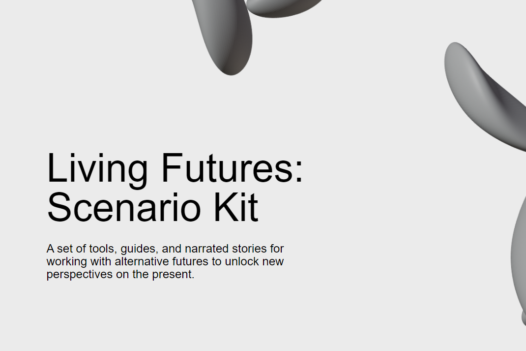 Living Futures: Scenario Kit - Observatory of Public Sector Innovation