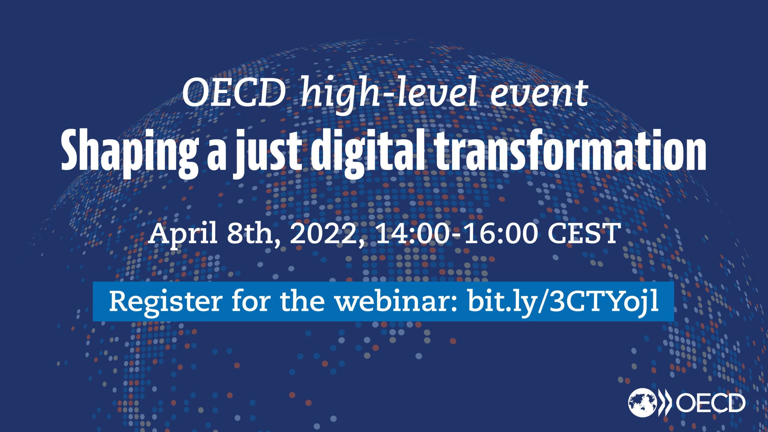 OECD high-level event : Shaping a just digital transformation ...