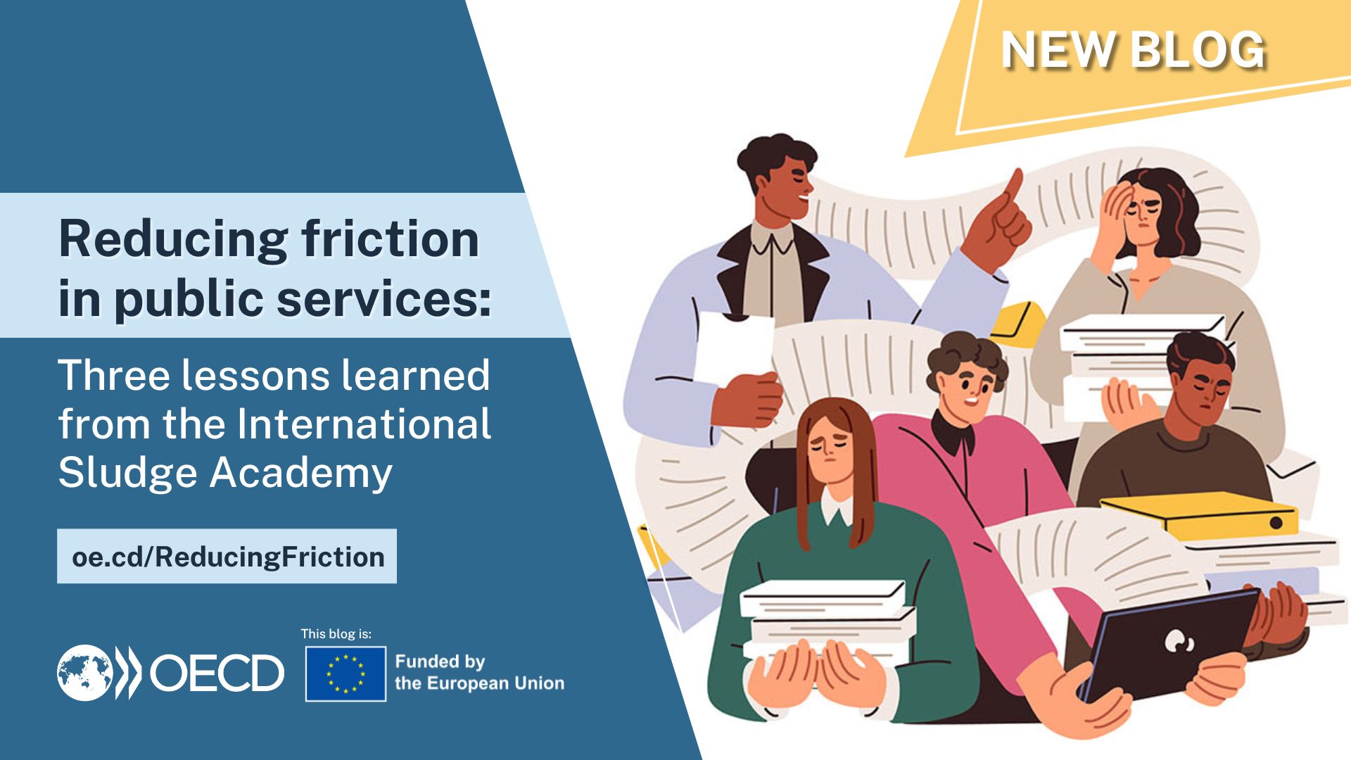 Reducing friction in public services: Three lessons learned from the ...